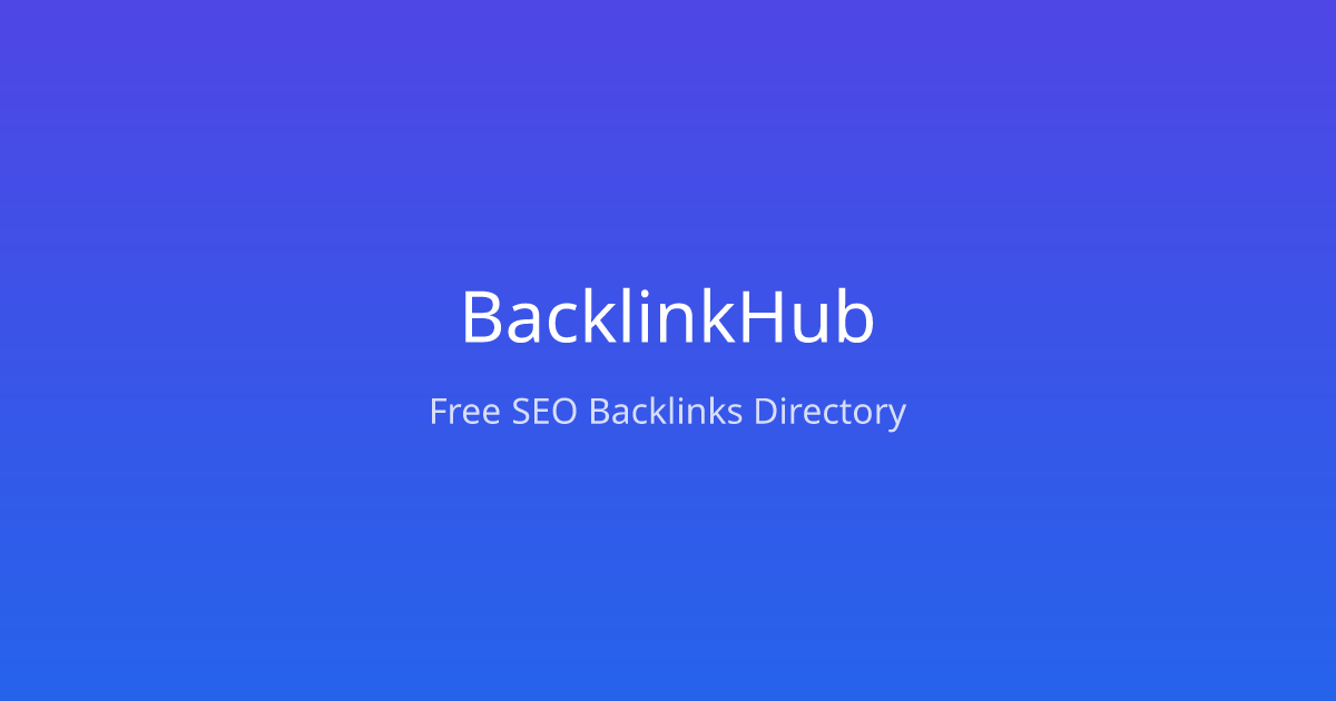 BacklinkHub - Free SEO Backlinks Directory